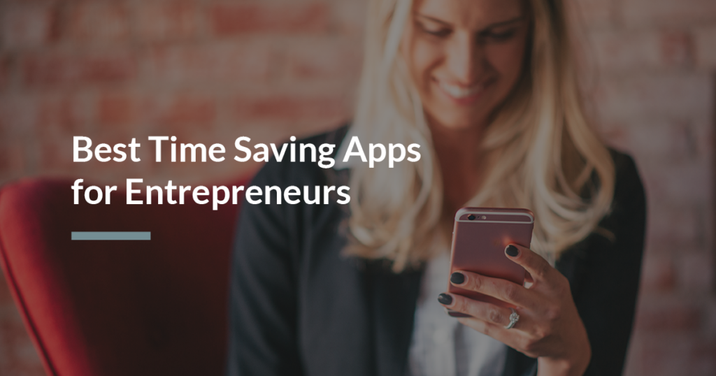 Best Time Saving Apps - Desk Chair Workplace