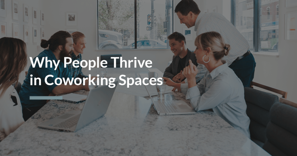 Why People Thrive in Coworking Spaces - Desk Chair Workplace