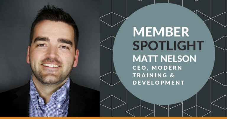 Member Spotlight: Matt Nelson, Modern Training & Development